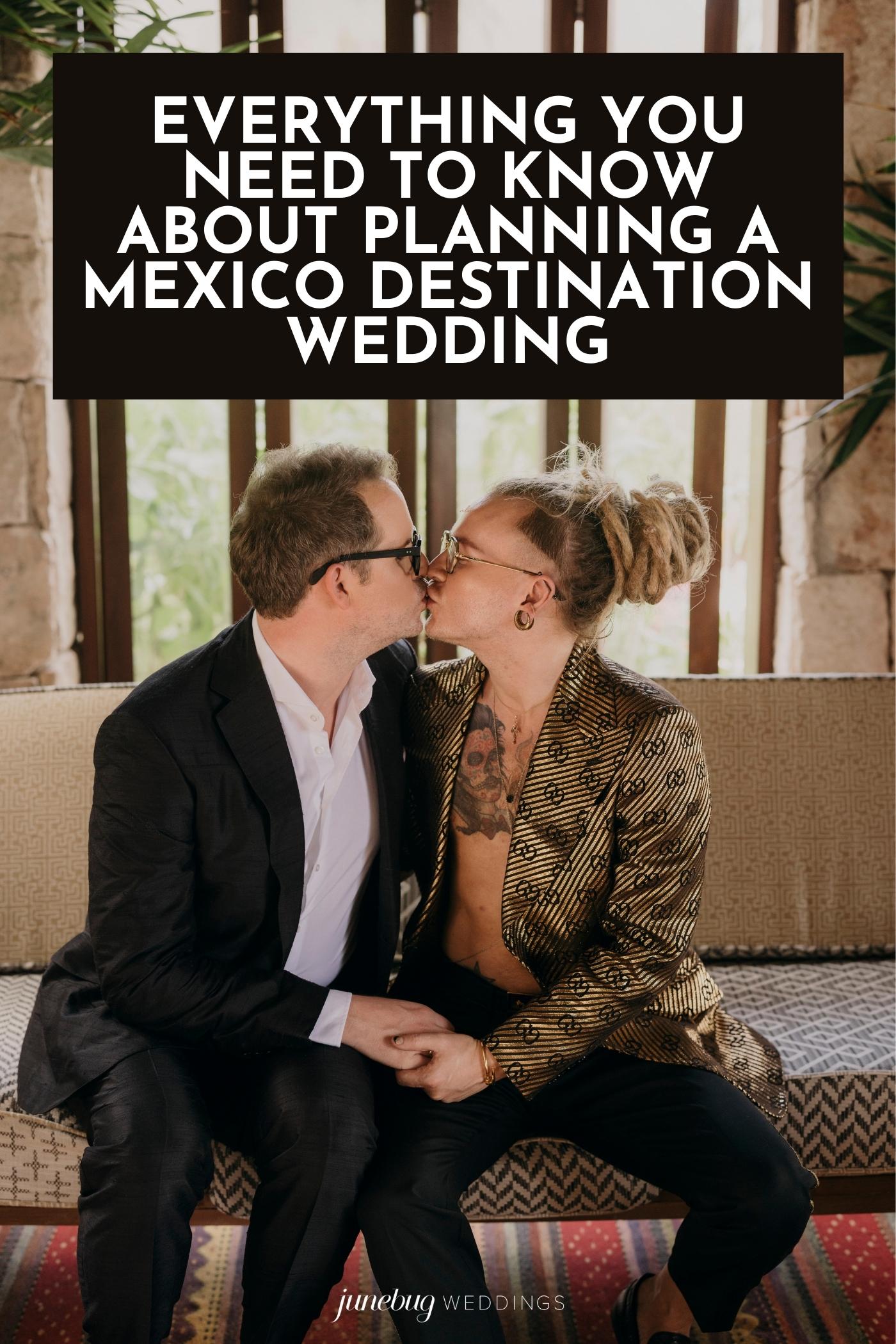The Ultimate Mexico Destination Wedding Guide | JB Weddings