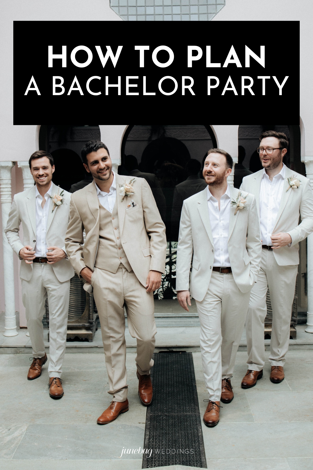 How To Plan A Bachelor Party | Junebug Weddings