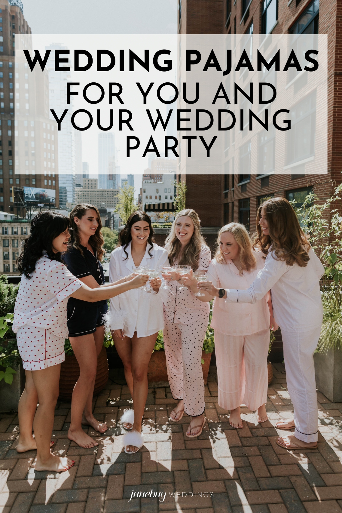 Wedding Pajamas for You and Your Wedding Party | Junebug Weddings